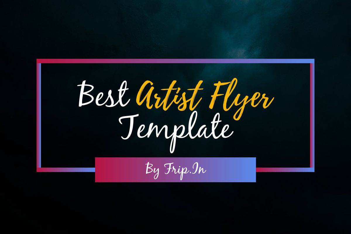 20 Best Artist Flyer Template 2025 - Frip.in